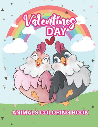 Valentines Day Animals Coloring Book: Cute Pictures for Your Toddler to ...