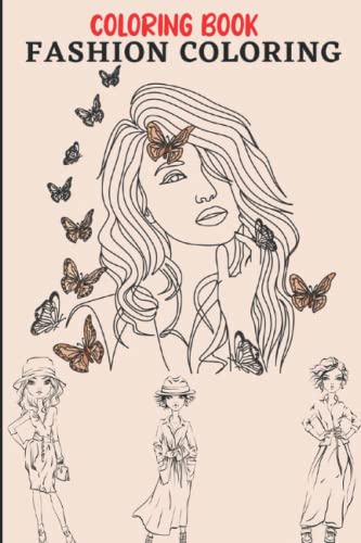 Fashion Coloring book for girls: Fashion Coloring book for girls with ...