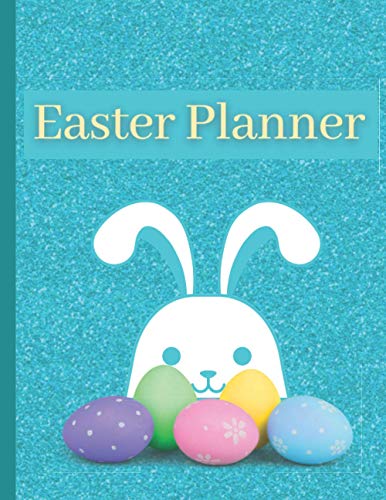 Easter Planner: Organize and memorize your Easter: Easter organizer for ...