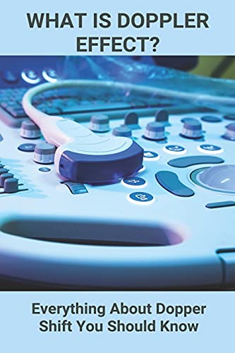 What Is Doppler Effect?: Everything About Dopper Shift You Should Know: Example Of Doppler ...