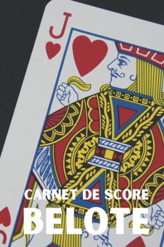 CARNET DE SCORE POUR JEU DE BELOTE - 120 Pages avec tableau à remplir ...