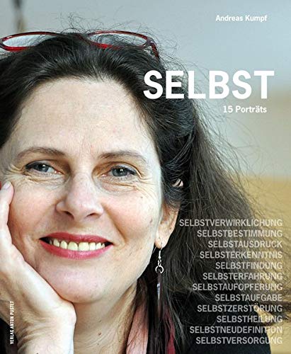 Selbst by Andreas Kumpf | Goodreads