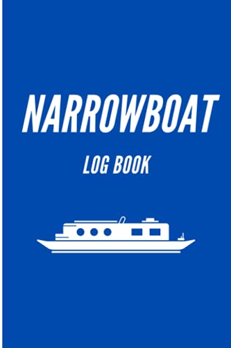 Narrowboat Log Book: Journal logbook to Record Boat and Trip ...