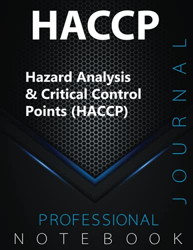 Hazard Analysis & Critical Control Points (HACCP) NOTEBOOK ...
