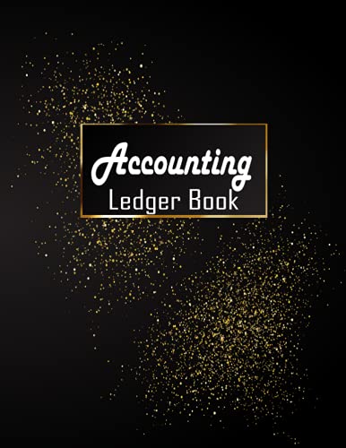 Accounting Ledger Book: Simple Accounting Ledger for Bookkeeping and ...