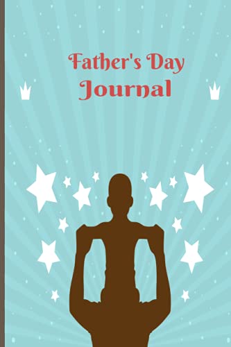 Fathers Day Journal: father's day notebook journal gift for pawpaw.With ...