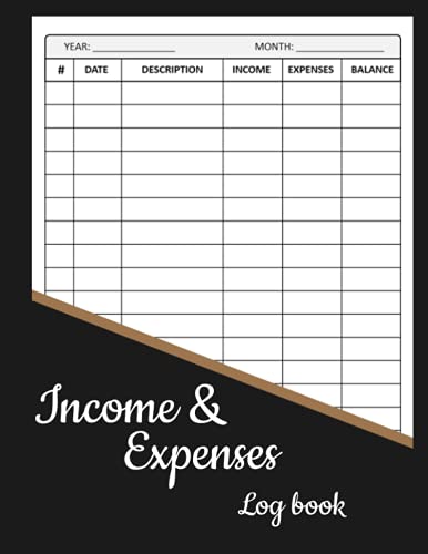 Income & Expenses log book: Simple Income Expense Record Tracking Book ...