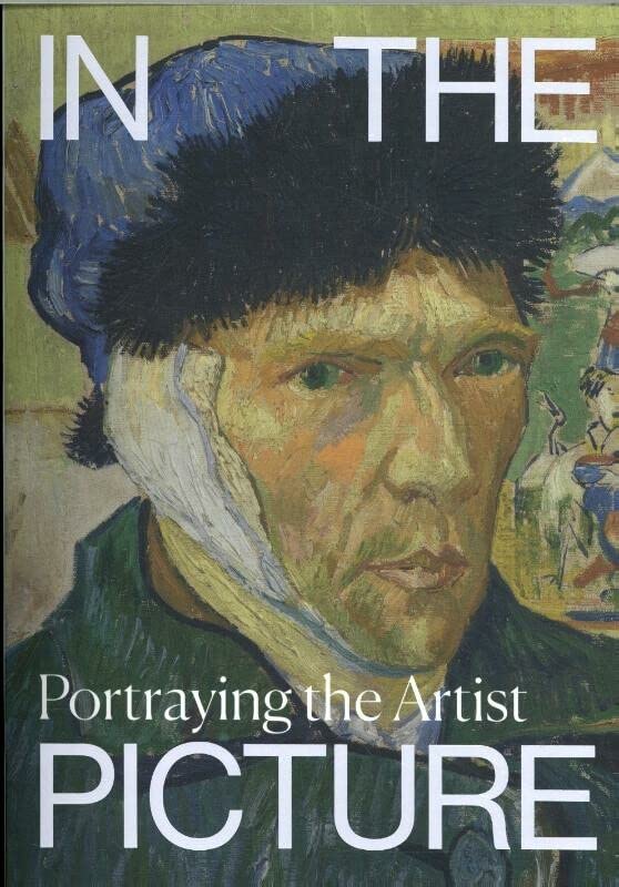 In The Picture - Portraying The Artist by Various | Goodreads