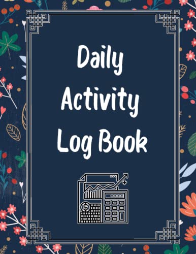 Daily Activity Log Book: Bookkeeping and Small Business Income Expense ...
