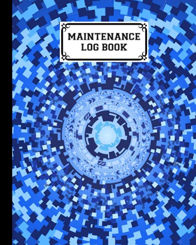 Maintenance Log Book: blockchain Maintenance Log Book, Repairs And ...