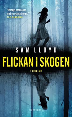 Flickan i skogen by Sam Lloyd | Goodreads