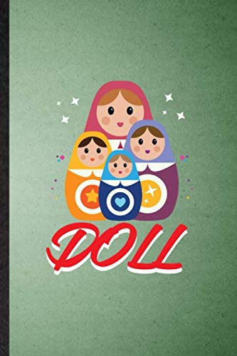 Doll: Notebook For Doll Puppet Collection. Funny Ruled Journal For ...