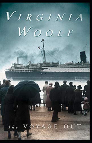 The Voyage Out annotated by Virginia Woolf | Goodreads