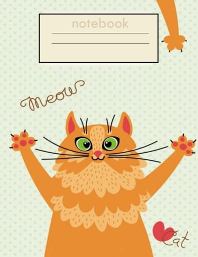 Notebook: Lined Journal - Orange Cat - College Ruled - 120 Pages ...