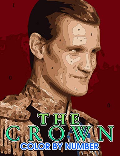 The Crown Color by Number: The Crown Color Book An Adult Coloring Book ...