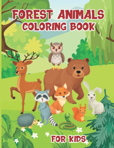 Forest Animals Coloring Book For Kids: Cute Unique Forest Animals Lover ...