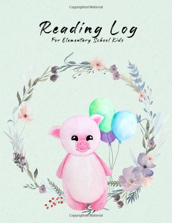 Reading Log For Elementary School Kids: Cute Pig Cover Reading Log ...