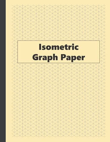 Isometric Graph Paper: Basic Isometric Graph Paper Notebook | Grid Of ...