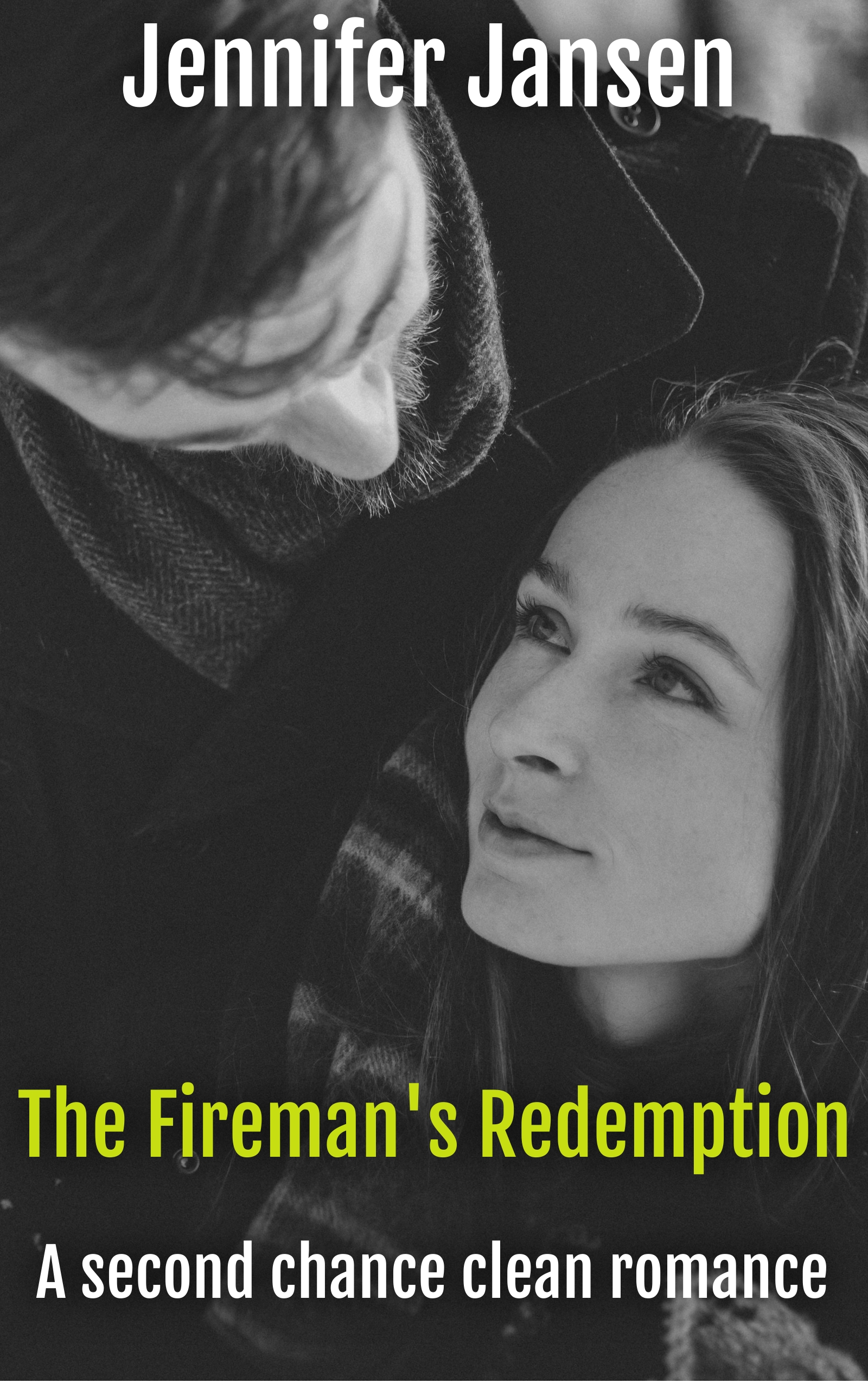 The Fireman's Redemption by Jennifer Jansen | Goodreads