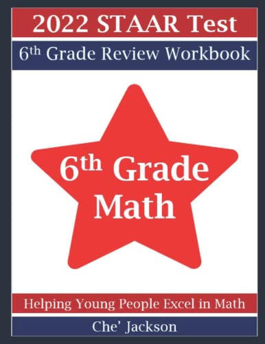 2022 STAAR Math Review Workbook for 6th Graders by Che' Jackson | Goodreads