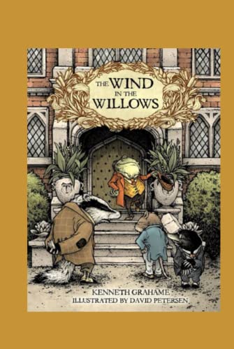 The Wind in the Willows Illustrated by Kenneth Grahame | Goodreads