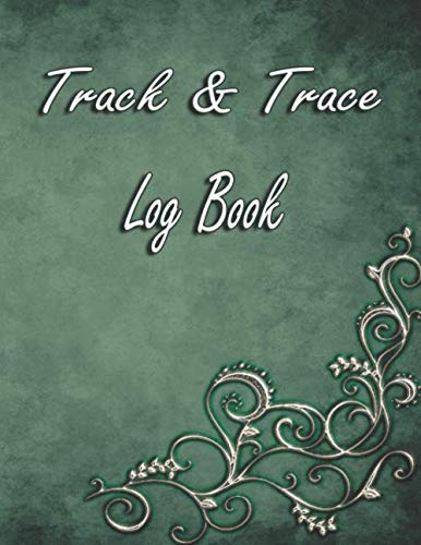 Track And Trace Log Book: Tracing Register Log Book to Record Visitor ...