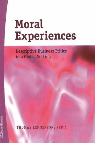 Moral Experiences by Thomas Lennerfors | Goodreads