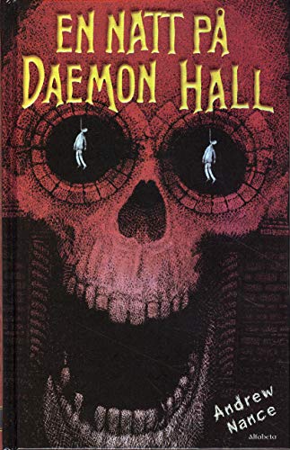 En natt på Daemon Hall by Andrew Nance | Goodreads