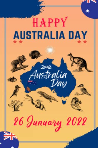 Happy Australia Day Notebook: Celebrate Australia day notebook with ...