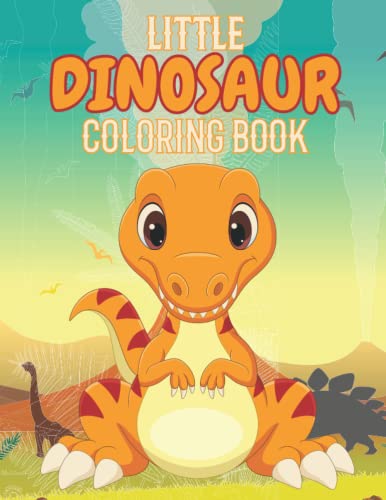 My First Big Book of little dinosaur coloring book: 50 Coloring Pages ...