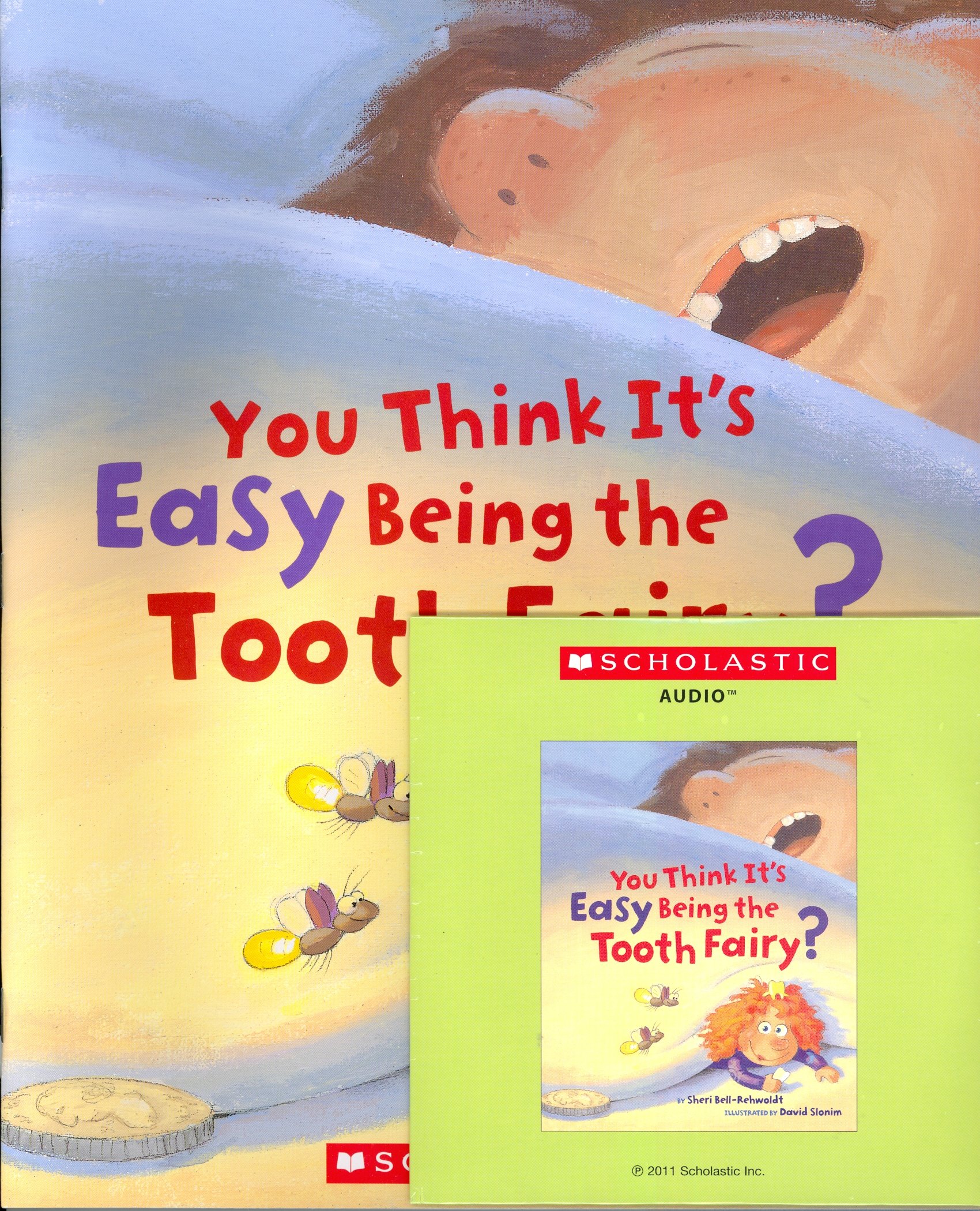You Think It's Easy Being the Tooth Fairy? Audio Cd by Sheri Bell ...