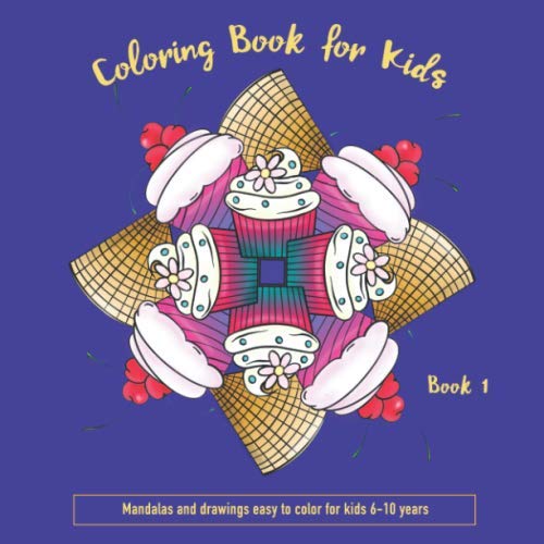 Coloring book for kids: Mandala drawing book for children Ages 6-10 by ...