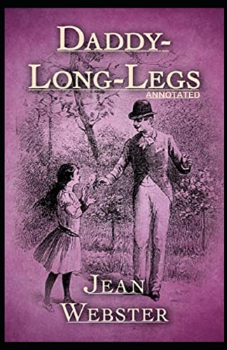 Daddy Long-Legs: Children’s Literature Story Fully by Jean Webster ...
