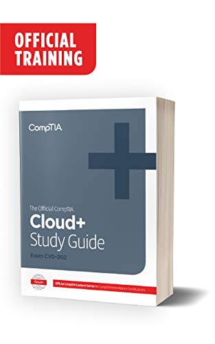 The Official CompTIA Cloud+ Certification Self-Paced Study Guide by Bob ...