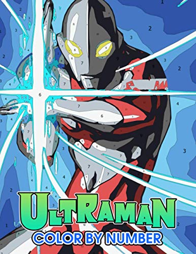 Ultraman Color by Number: Ultraman Color Book An Adult Coloring Book ...