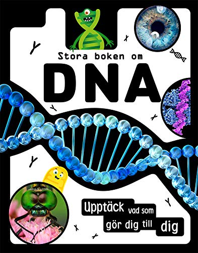 Stora boken om DNA by Alison Woollard | Goodreads