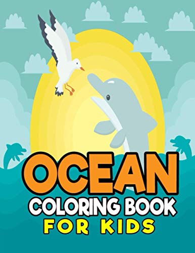 Ocean Coloring Book for Kids: Simple Easy and Cute Ocean Coloring book ...