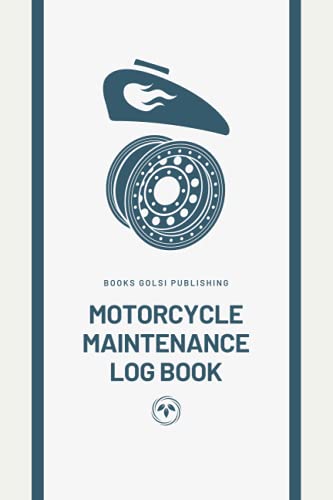 Motorcycle Maintenance Log Book: Service & Repair Record with Trip ...
