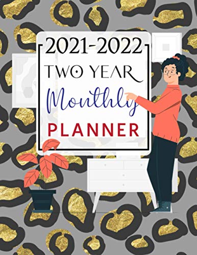 2021-2022 Two Year Monthly Planner: Planner 2021-2022 Weekly and ...