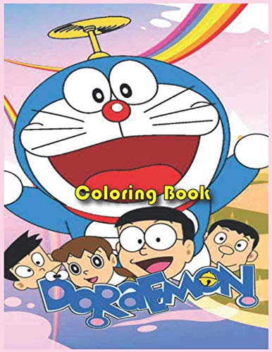 Doraemon Coloring Book: Great Book For Doraemon Fans, Gift For Doraemon ...