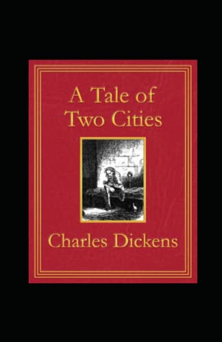 A Tale of Two Cities Illustrated by Charles Dickens | Goodreads