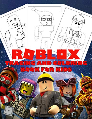 Roblox Tracing And Coloring Book For Kids: An Awesome Tracing And ...