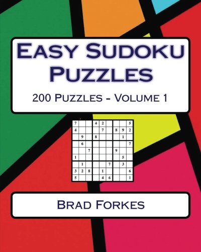 Easy Sudoku Puzzles Volume 1: Easy Sudoku Puzzles For Beginners by Brad ...