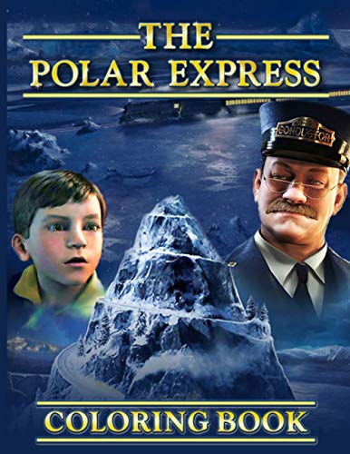 The Polar Express Coloring Book: The Polar Express Nice Coloring Books ...
