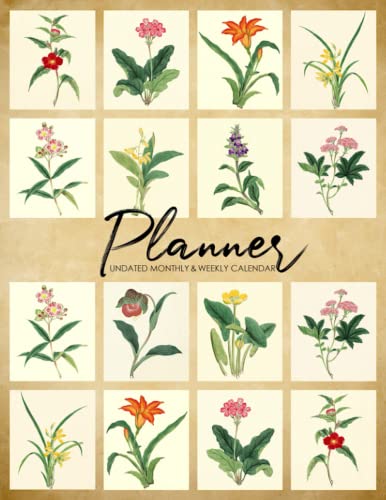Undated Weekly & Monthly Planner/Calendar- Botanical Prints on ...