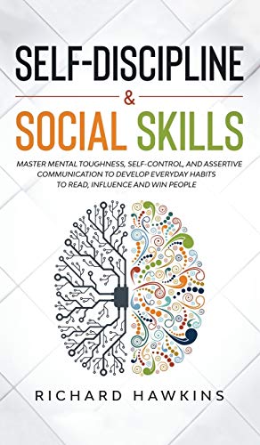 Self-Discipline & Social Skills: Master Mental Toughness, Self-Control ...