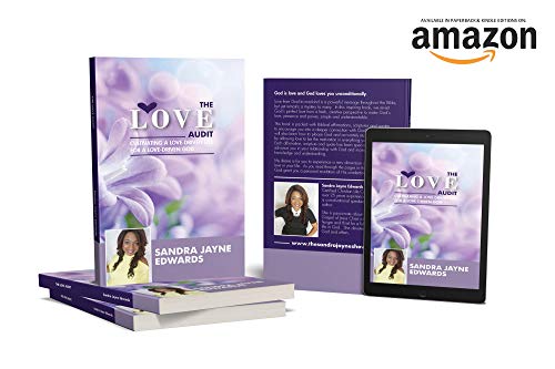 The Love Audit: Cultivating a Love Driven Life for a Love Driven God by ...