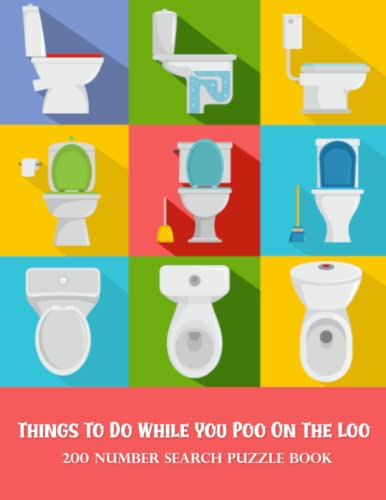 Things To Do While You Poo On The Loo: Number Search Puzzle Book ...