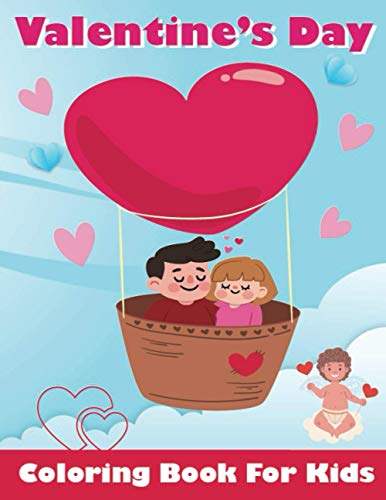 Valentine's Day Coloring Book for Kids: Hearts, Cherubs, Love Birds ...