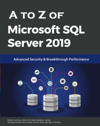A to Z of Microsoft SQL Server 2019: Advanced Security & Breakthrough ...